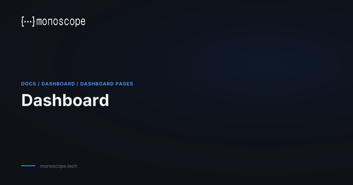 Dashboard | Monoscope Docs